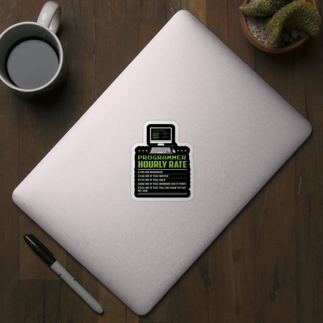 Hourly Rate Funny Coder Programmer Programmer Pegatina TeePublic MX hourly-rate-funny-coder-programmer-programmer-pegatina-teepublic-mx